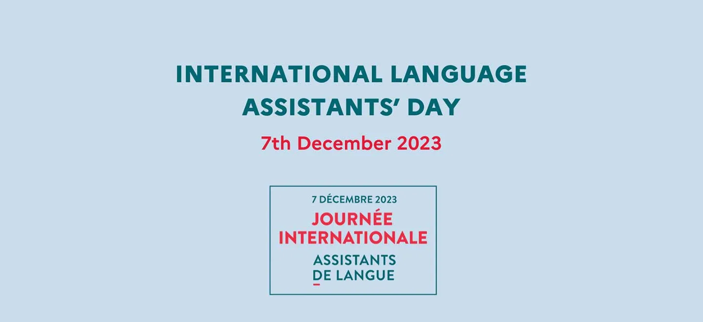 First International Language Assistants' Day - Institut Français ...
