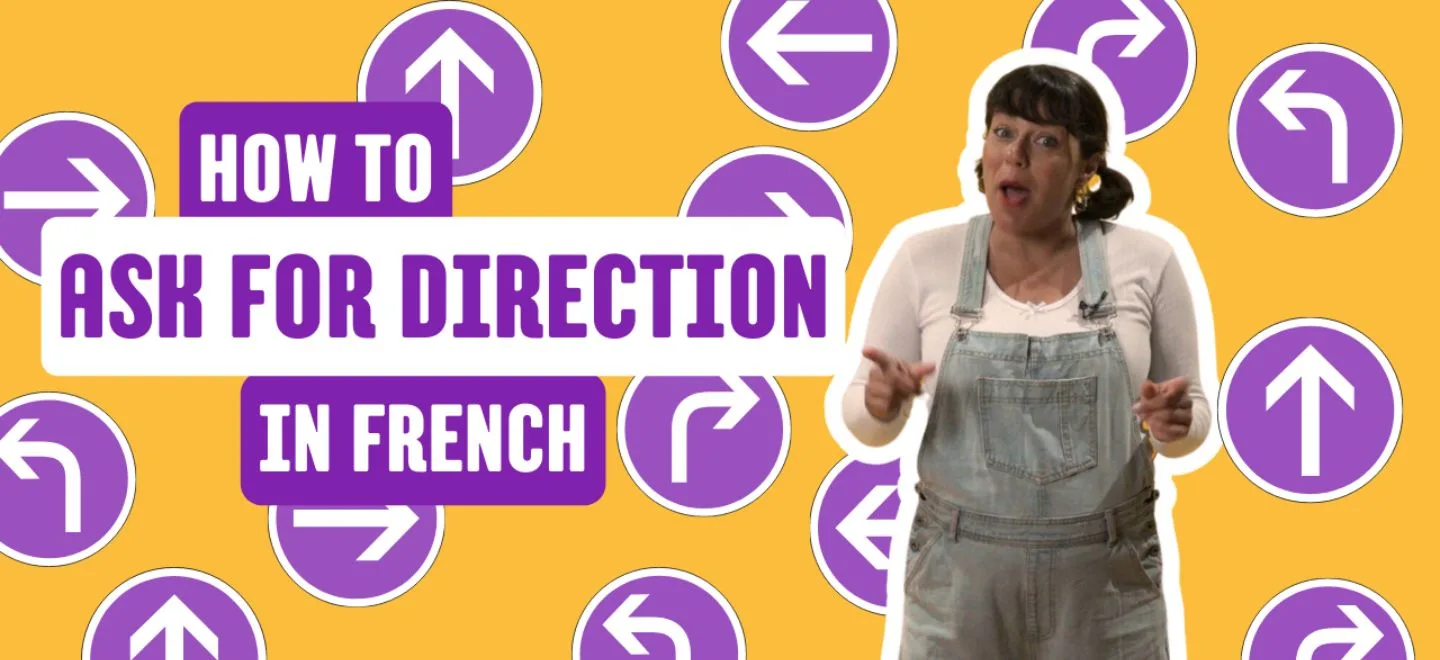 Les Petites Leçons de Français - Lesson 12: How to Ask for Direction in ...
