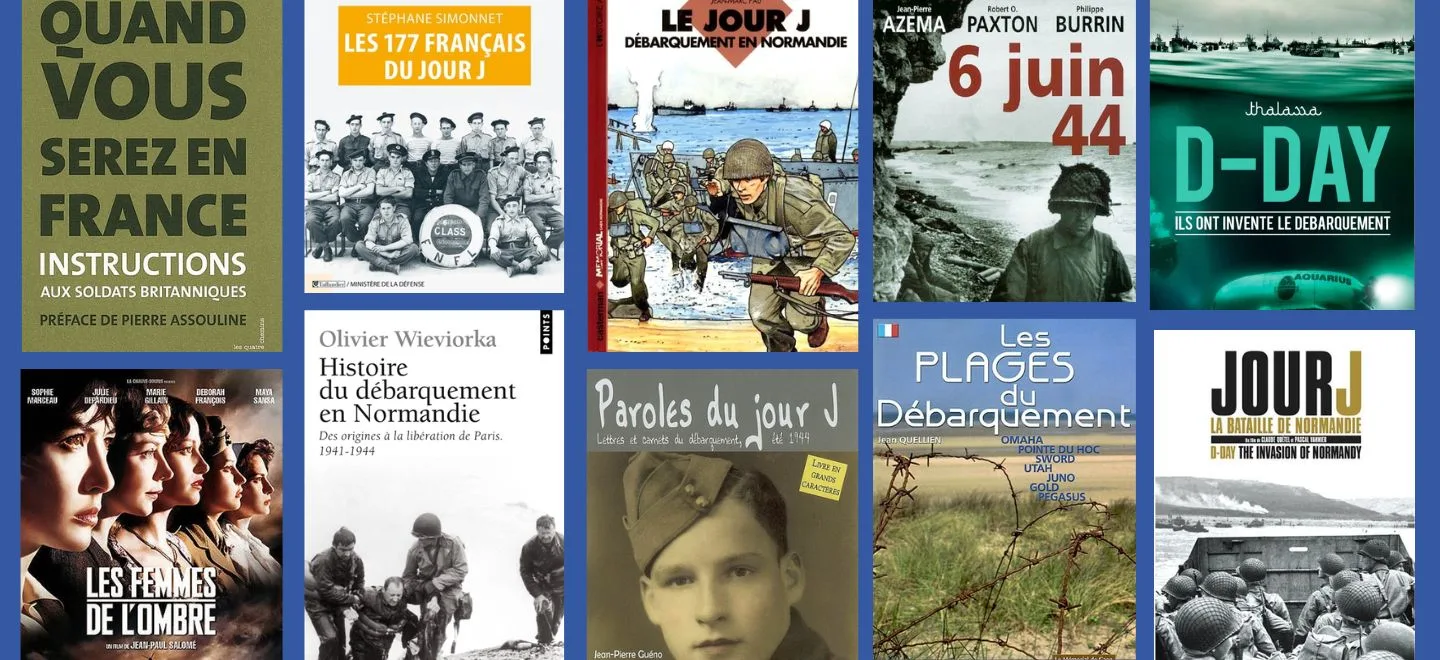 D Day - The Normandy Landings of 6 June 1944 - Institut Français ...